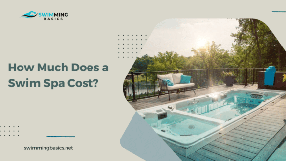How Much Does a Swim Spa Cost? [2024 Guide]